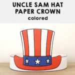 Uncle Sam Hat Paper Crown Printable America Costume Craft Activity ...