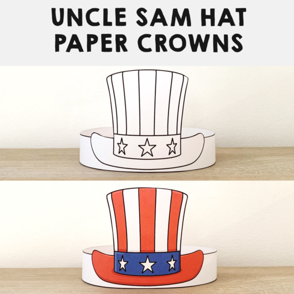 Uncle Sam Hat Paper Crowns Printable America Coloring Craft Activity ...