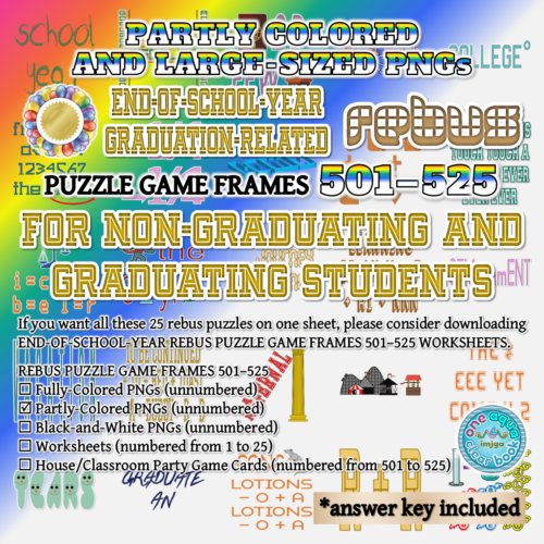 Partly Colored END OF YEAR & GRADUATION Rebus Puzzle Game PNGs 501–525 ...