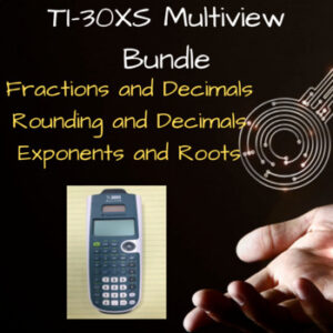 TI-30XS Multiview Bundle - Worksheets + Keys on Fractions, Rounding ...