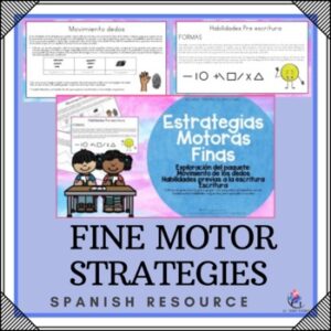 SPANISH VERSION - Fine Motor Strategies | Made By Teachers
