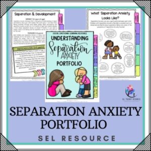SEPARATION ANXIETY PORTFOLIO - Going to School & Worries - Made By Teachers