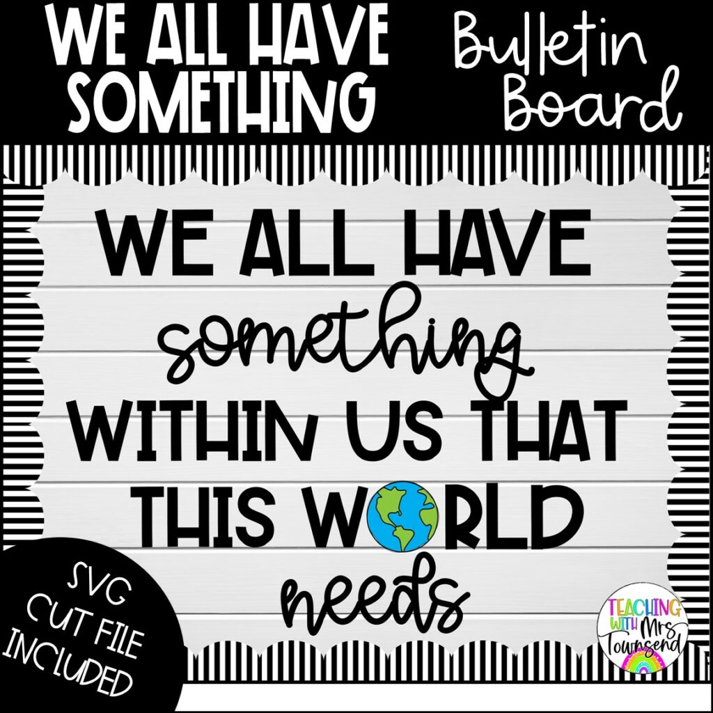 We All Have Something Bulletin Board Set - Made By Teachers