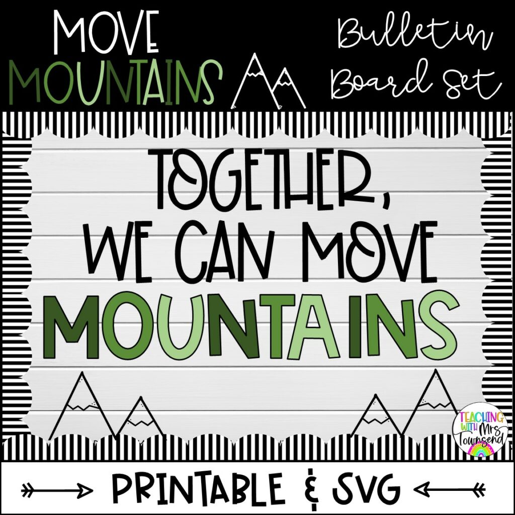 Move Mountains Bulletin Board Set - Made By Teachers