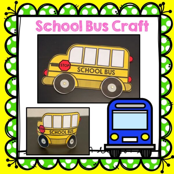 School Bus Craft - Made By Teachers