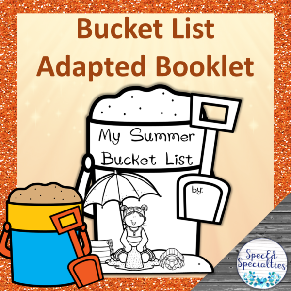 End of the Year Summer Bucket List: Adapted & Differentiated for ...