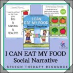 I Can Eat My Food - Social Narrative Story | Made By Teachers