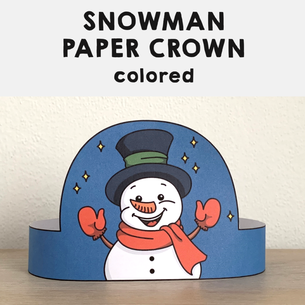 Snowman Paper Crown Printable Costume Craft Winter Christmas Activity ...