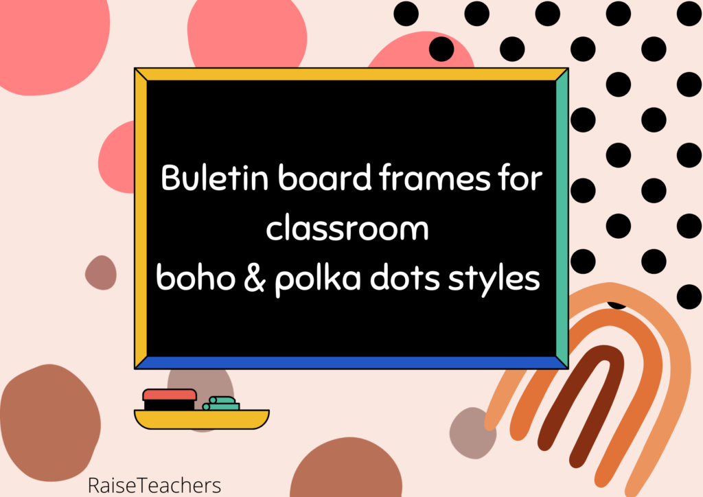 Buletin Board Classroom Decor Frame Board Focus Wall Boho Polka Dots ...