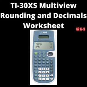 Rounding and Decimals Worksheet (with Key) for your TI-30XS Multiview ...