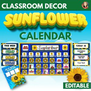 Sunflower Classroom Calendar Decor Set Editable - Made By Teachers