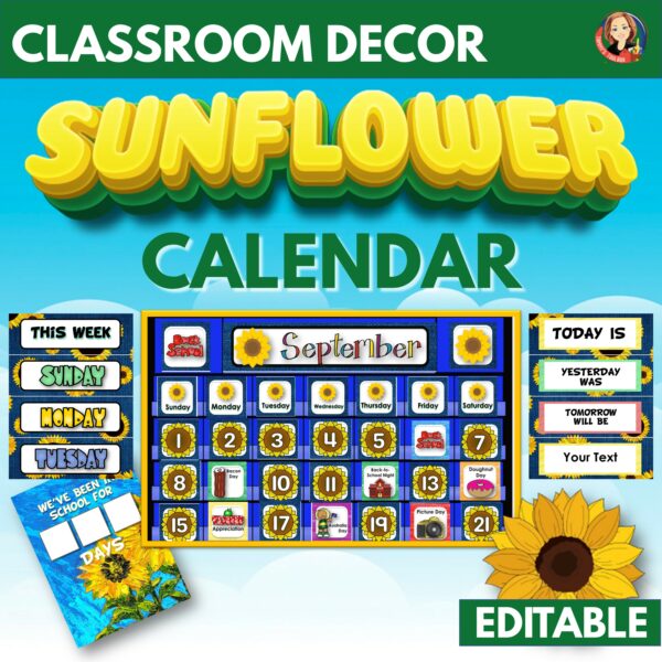 Sunflower Classroom Calendar Decor Set Editable | Made By Teachers