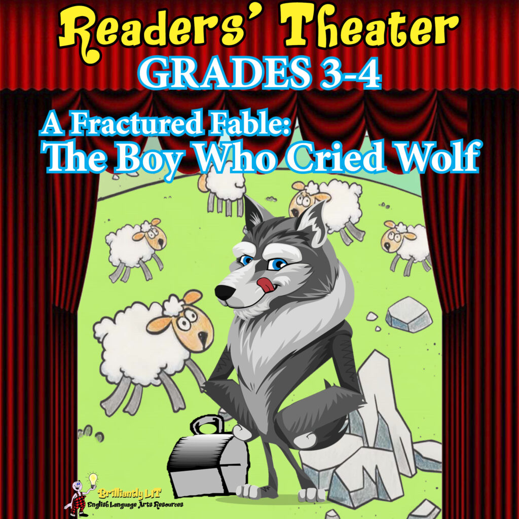 Readers' Theater Aesop's Fable Fun: The Boy Who Cried Wolf GRADES 3-4 ...