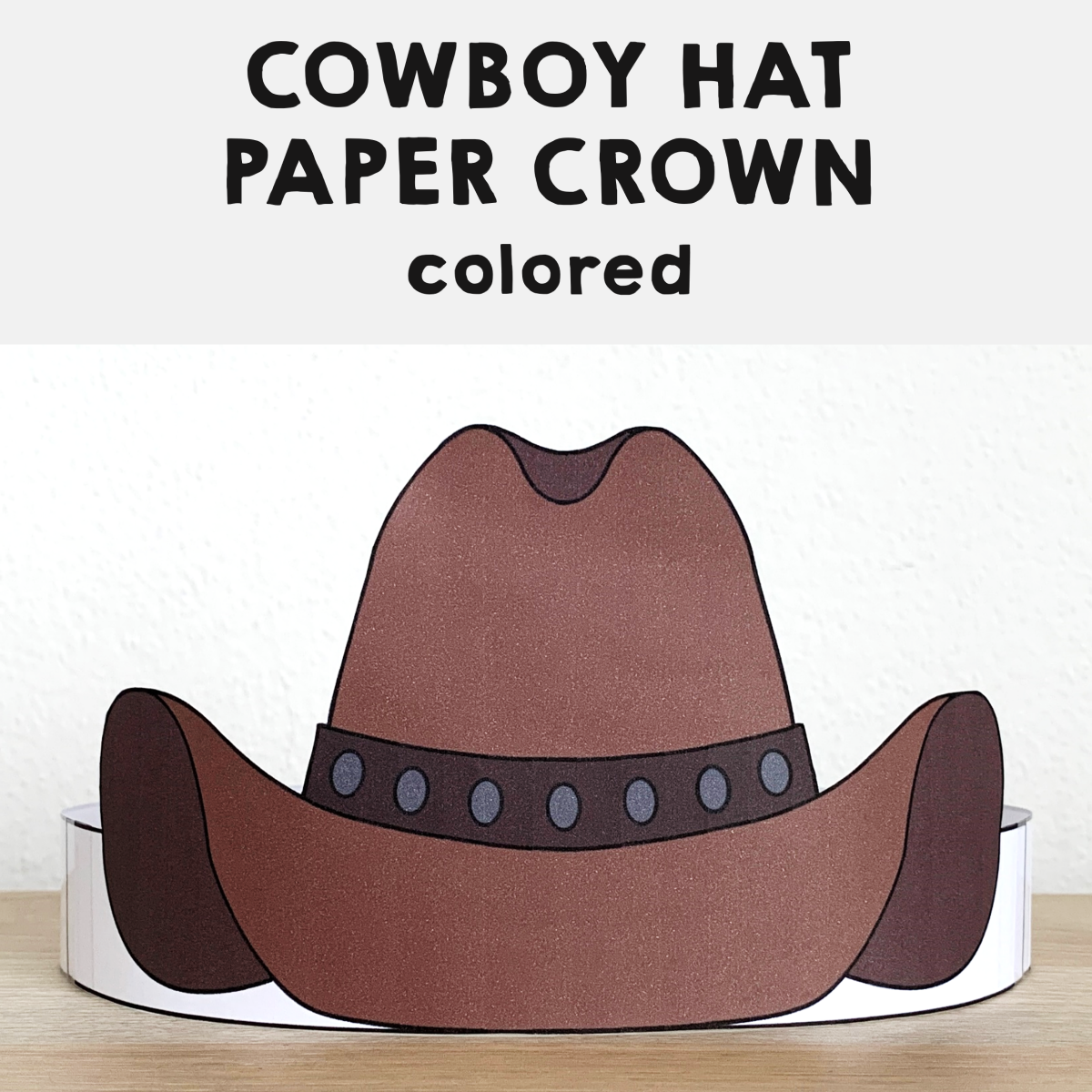 Cowboy Hat Paper Crown Printable Wild West Costume Craft Activity For Kids Made By Teachers