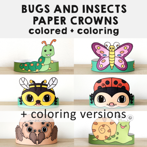 Bugs Insects Paper Crowns Headbands Hats Printable Coloring Craft ...