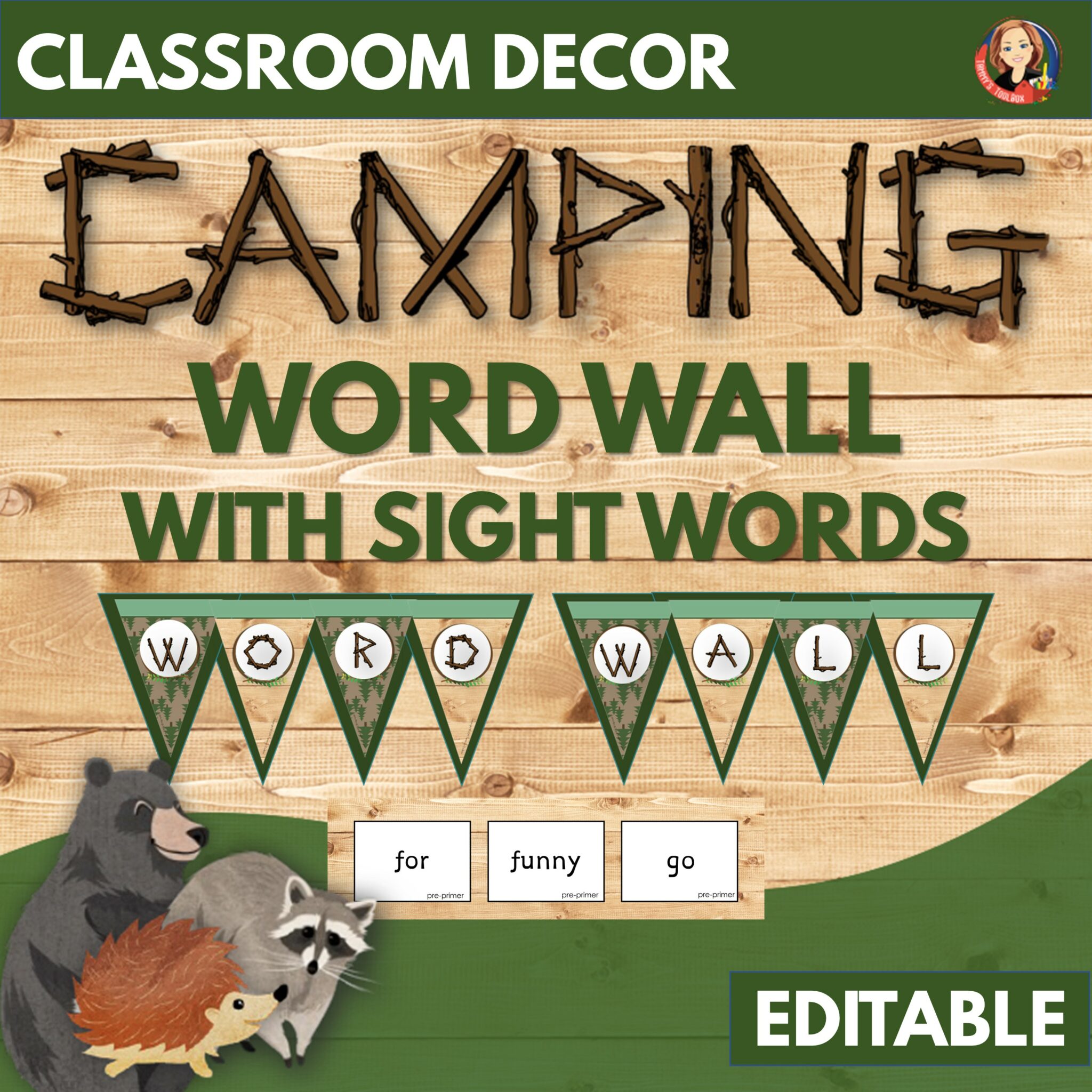 Sight Word And Phonics Word Wall Camping Theme Made By Teachers