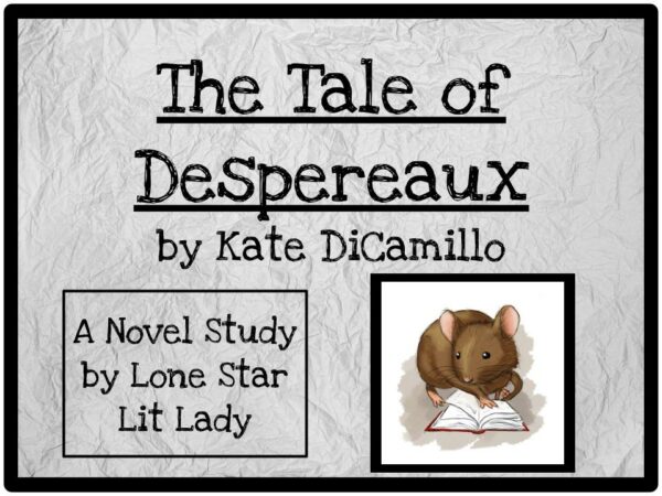 The Tale of Despereaux Novel Study | Made By Teachers
