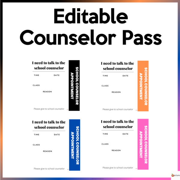 Editable School Counselor Pass School Counseling | Made By Teachers