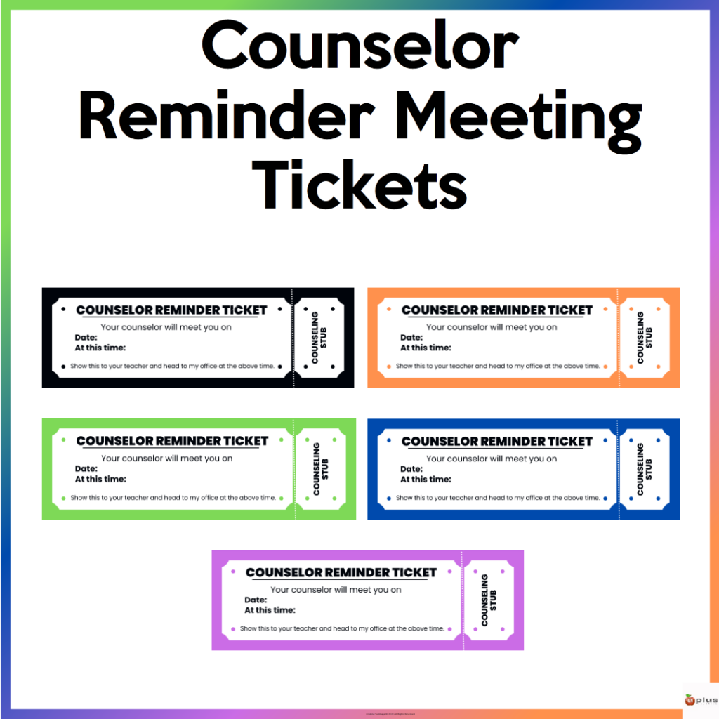 Counselor Reminder Meeting Tickets | Made By Teachers