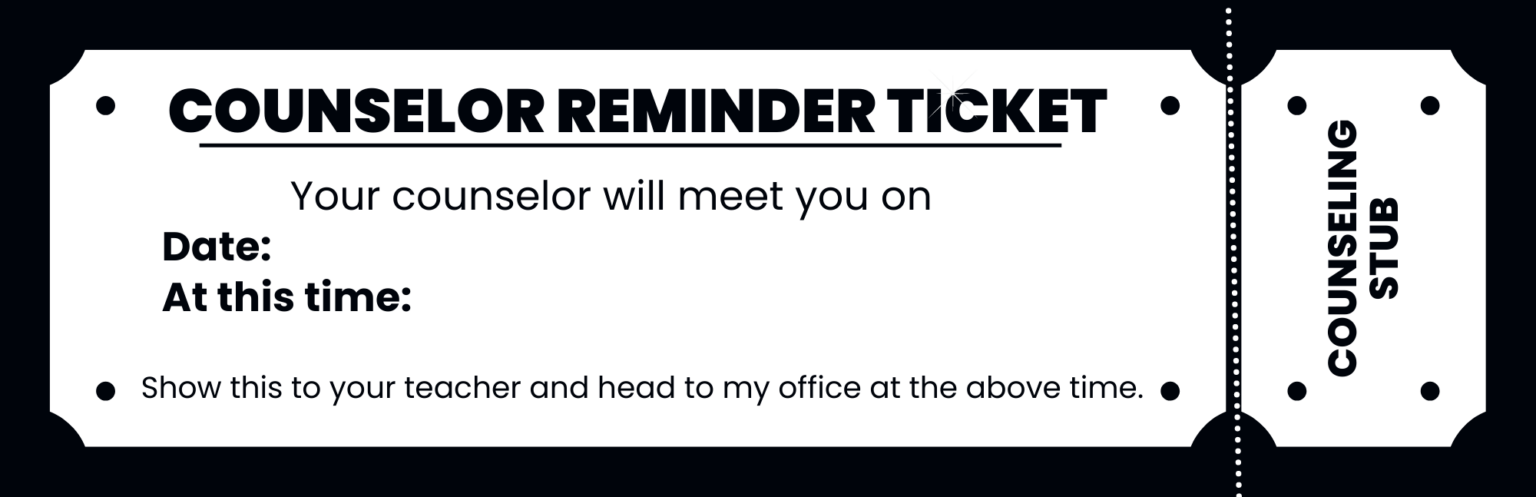 Counselor Reminder Meeting Tickets - Made By Teachers