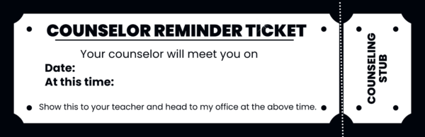 Counselor Reminder Meeting Tickets - Made By Teachers