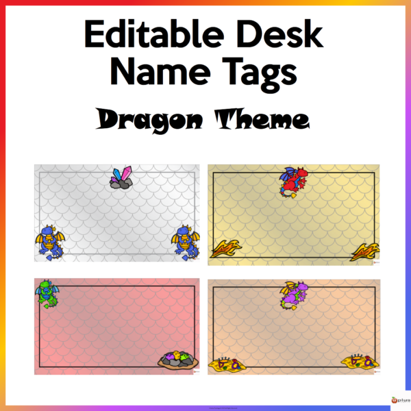 Editable Desk Name Tags Dragon Theme - Made By Teachers