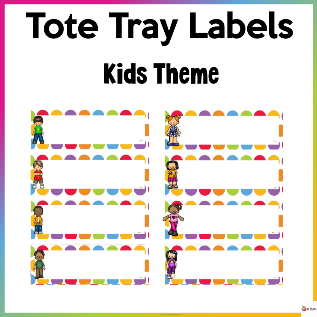Editable Tote Tray Labels Kids Theme - Made By Teachers
