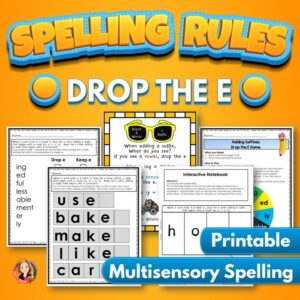 Drop the E Spelling Rule Activities - Made By Teachers