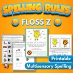 Spelling Rules - The FLSZ Floss Rule Activities - Made By Teachers