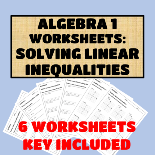 Solving Linear Inequalities Worksheets | Made By Teachers