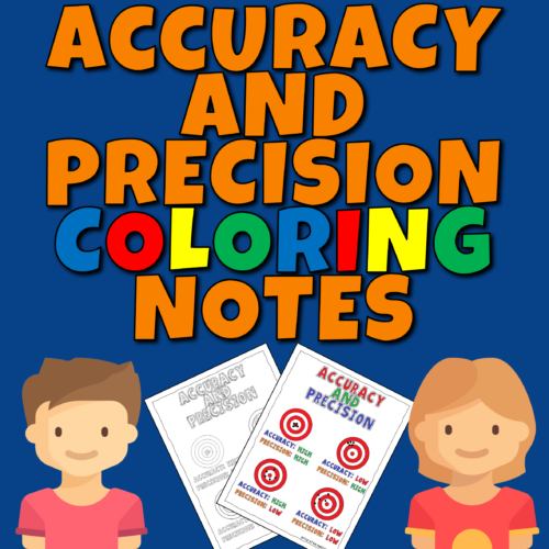 Accuracy and Precision Coloring Notes - Made By Teachers