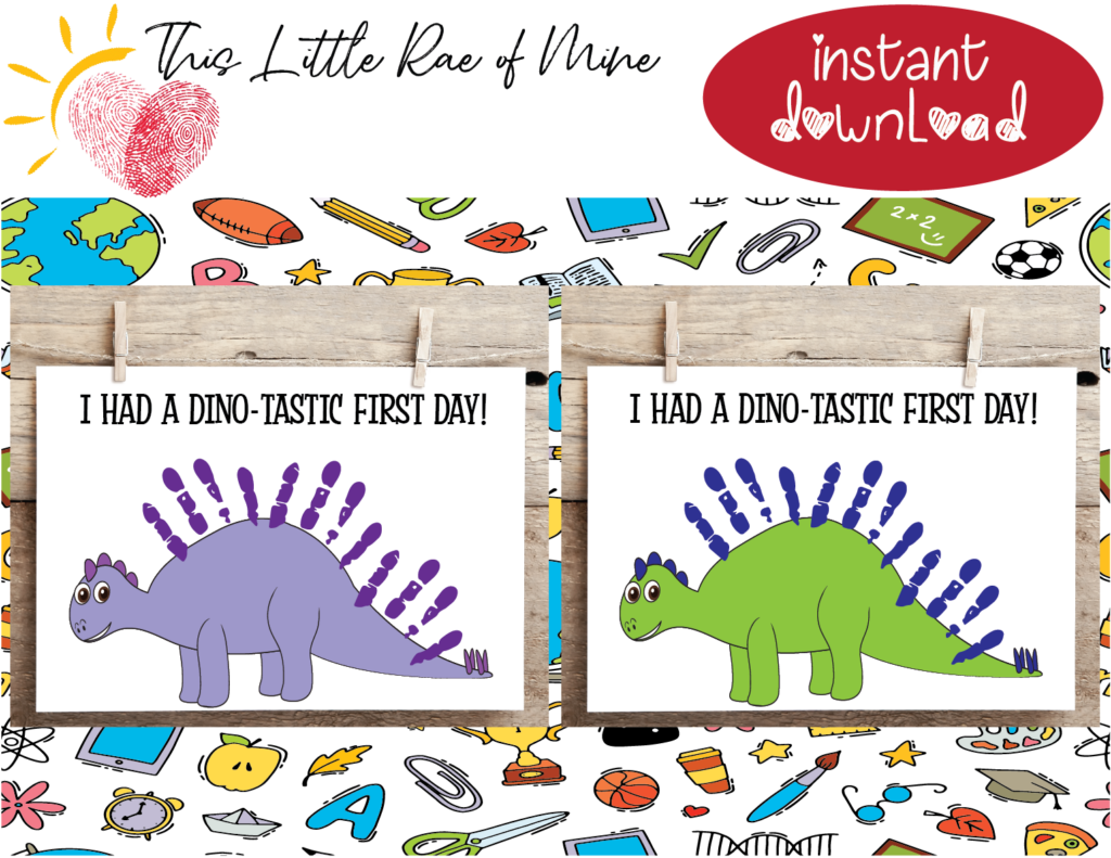 Dinosaur - first day of school – keepsake – sign - handprint art – DIY ...