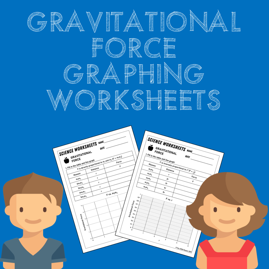 Gravitational Force Graphing Worksheets - Made By Teachers