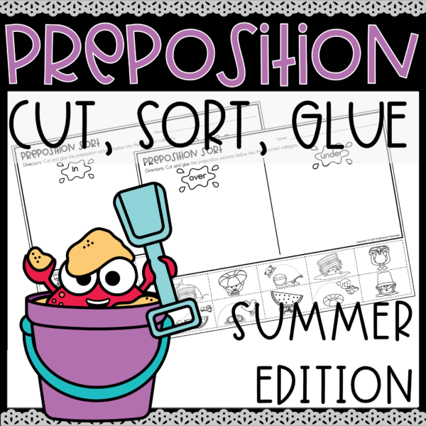 Summer Preposition Sort Worksheets Cut Glue Paste Sorting Positional ...