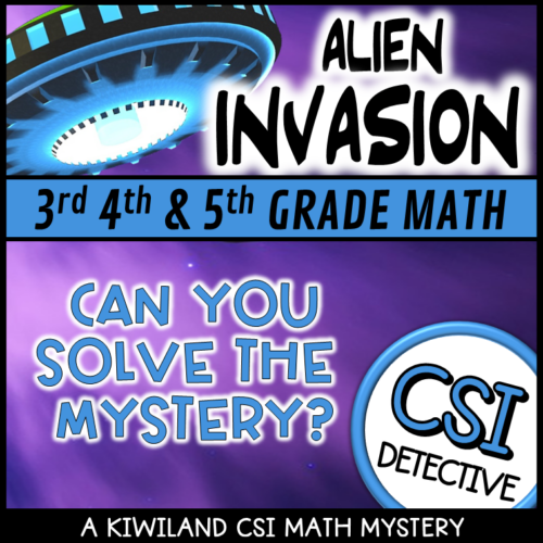 Alien Invasion a CSI Math Mystery for 3rd, 4th grade - Made By Teachers