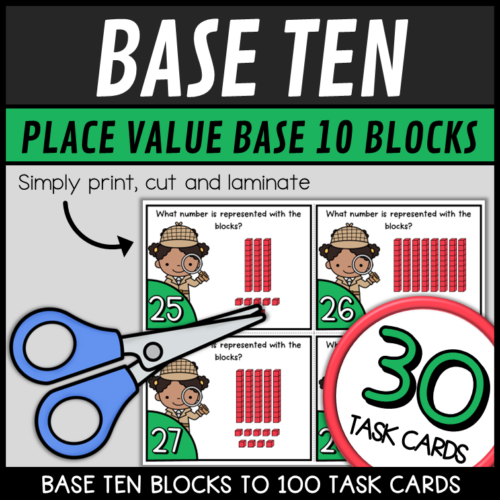 Base Ten Blocks with Place Value Task Cards and SCOOT to 100 | Made By ...