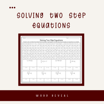 Solving Two Step Equations Word Reveal | Made By Teachers