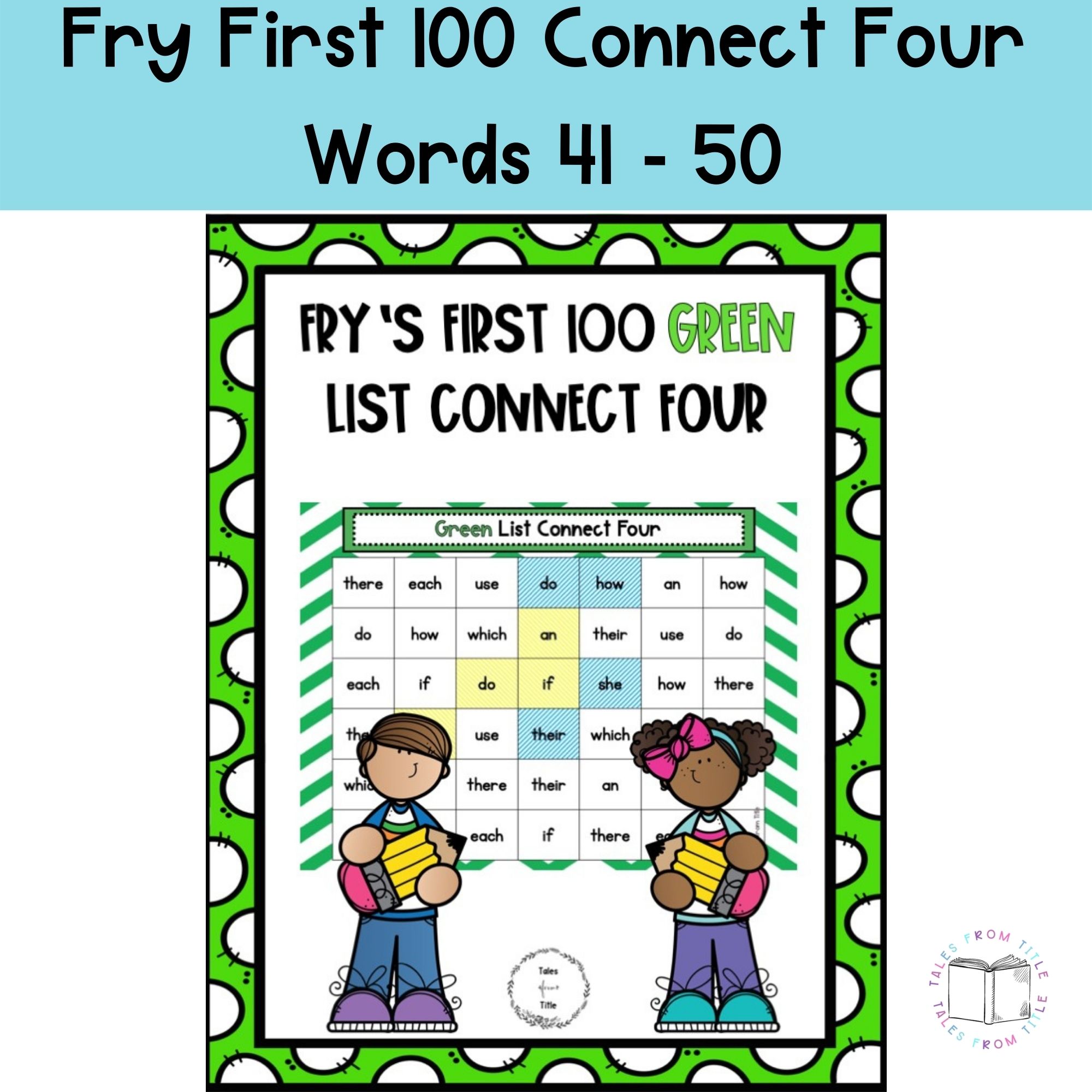 Fry's First 100 Sight Word Games: Connect Four Words 41 - 50 ...