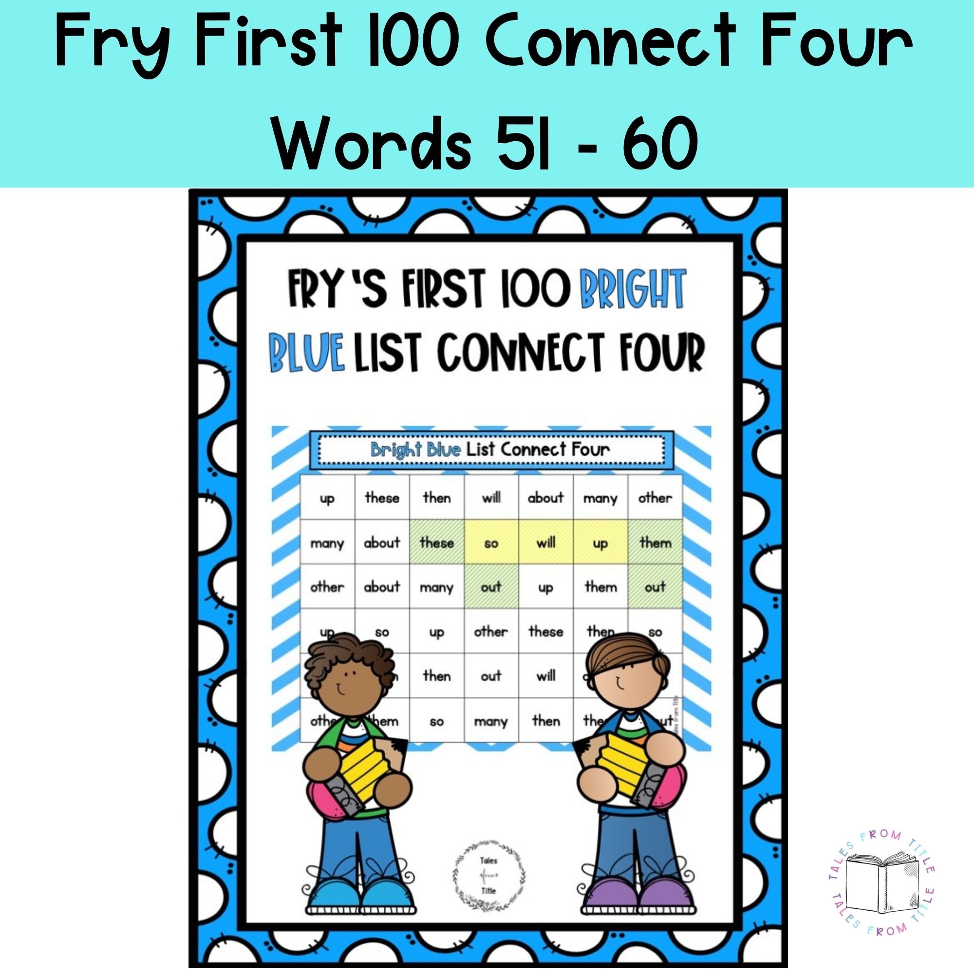 Fry's First 100 Sight Word Games: Connect Four Words 51 - 60 ...