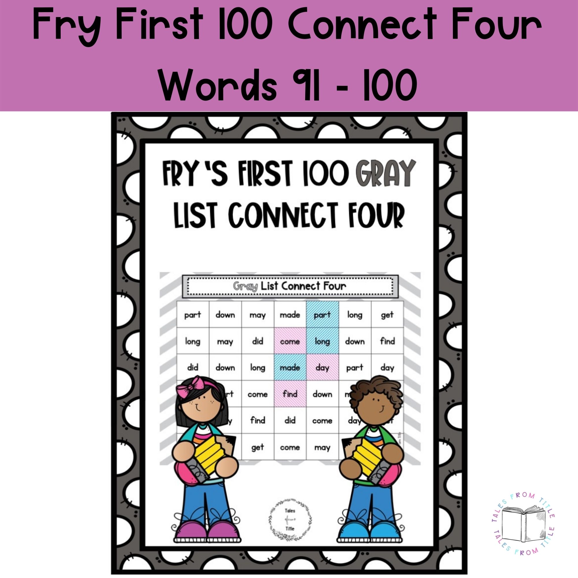 Fry's First 100 Sight Word Games: Connect Four Words 91 - 100 ...