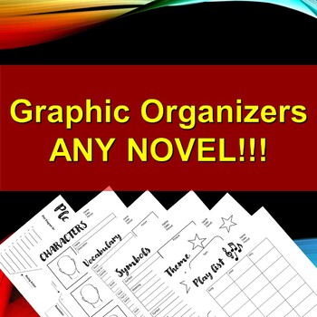 Graphic Organizers ANY NOVEL! | Made By Teachers