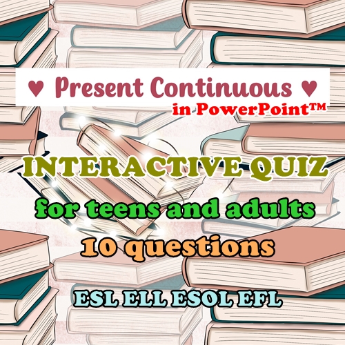 Present Progressive/Continuous interactive game for teens and adults ...