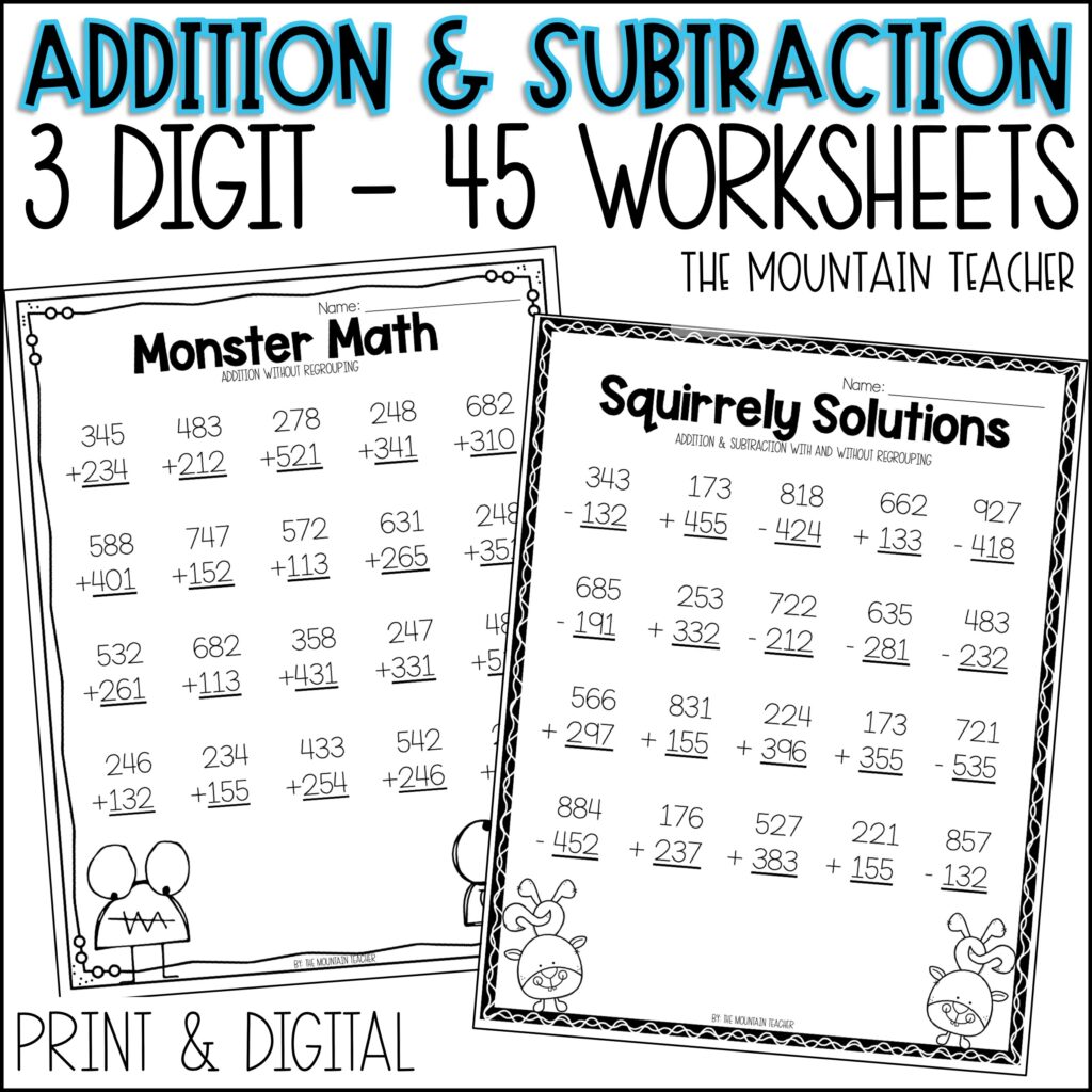 3 Digit Addition and Subtraction Worksheets With and Without Regrouping ...