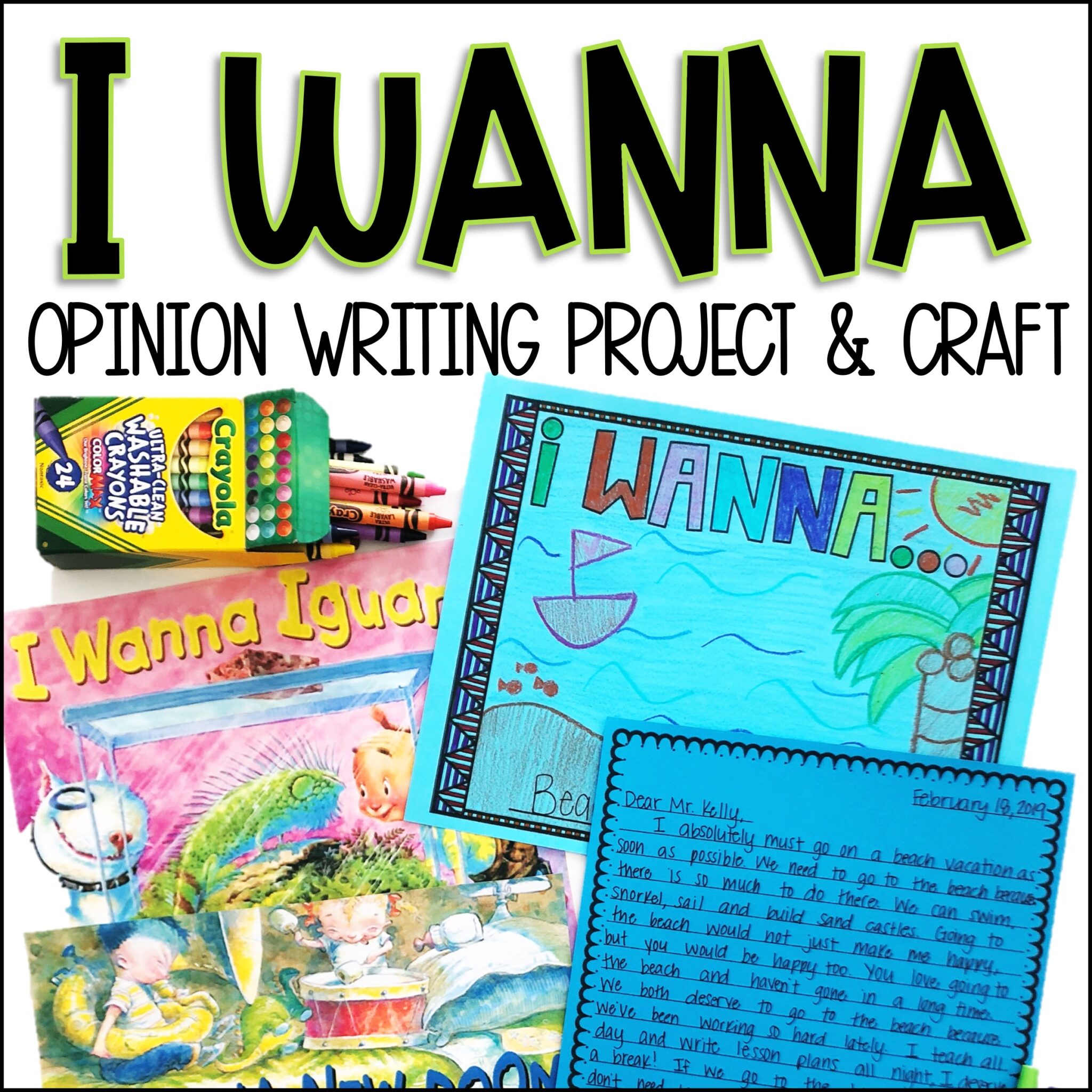 I Wanna | Persuasive Letter Writing Template | Made By Teachers