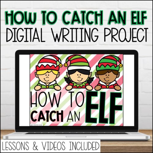 How to Catch an Elf Christmas Writing Activity for Google Slides with ...
