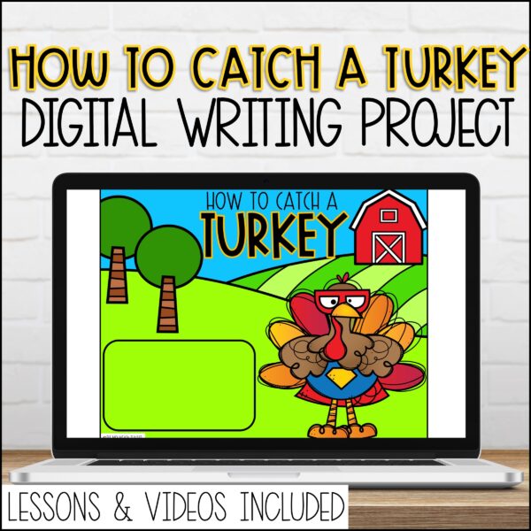 Digital How to Catch a Turkey Google Slides Writing Prompt and Videos ...