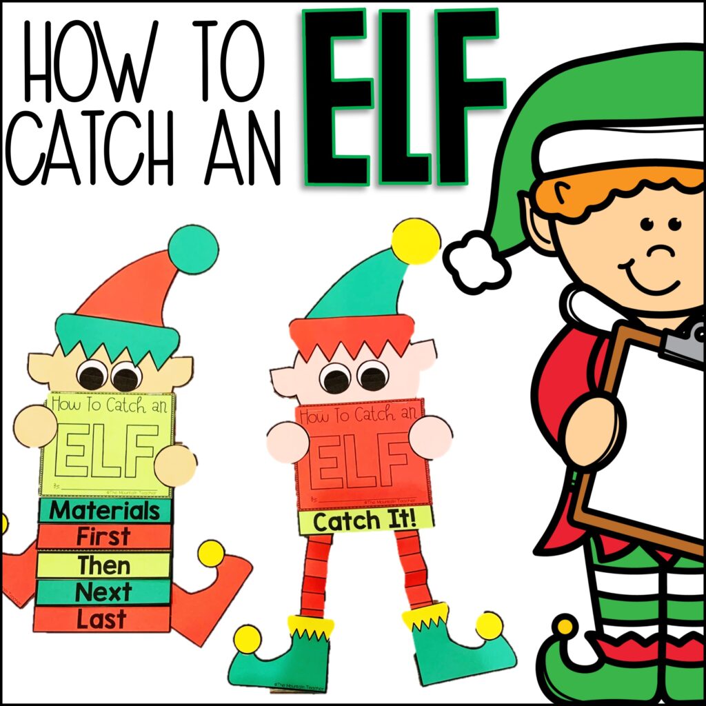 How To Catch an Elf Writing Template and Craft - Made By Teachers