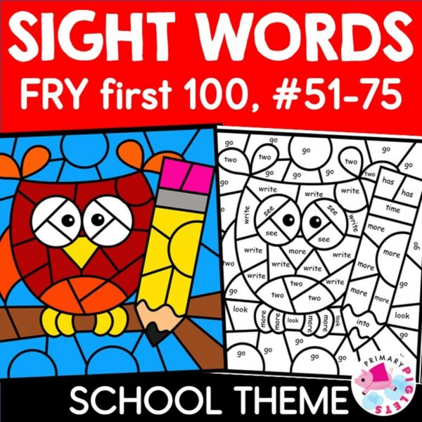 BACK TO SCHOOL COLOR BY SIGHT WORDS Fry 51-75 - Made By Teachers