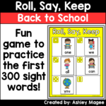 Back to School Roll, Say, Keep with First 300 Fry Words Sight Word ...