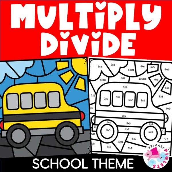 BACK TO SCHOOL COLOR BY NUMBER MULTIPLICATION AND DIVISION FACTS ...